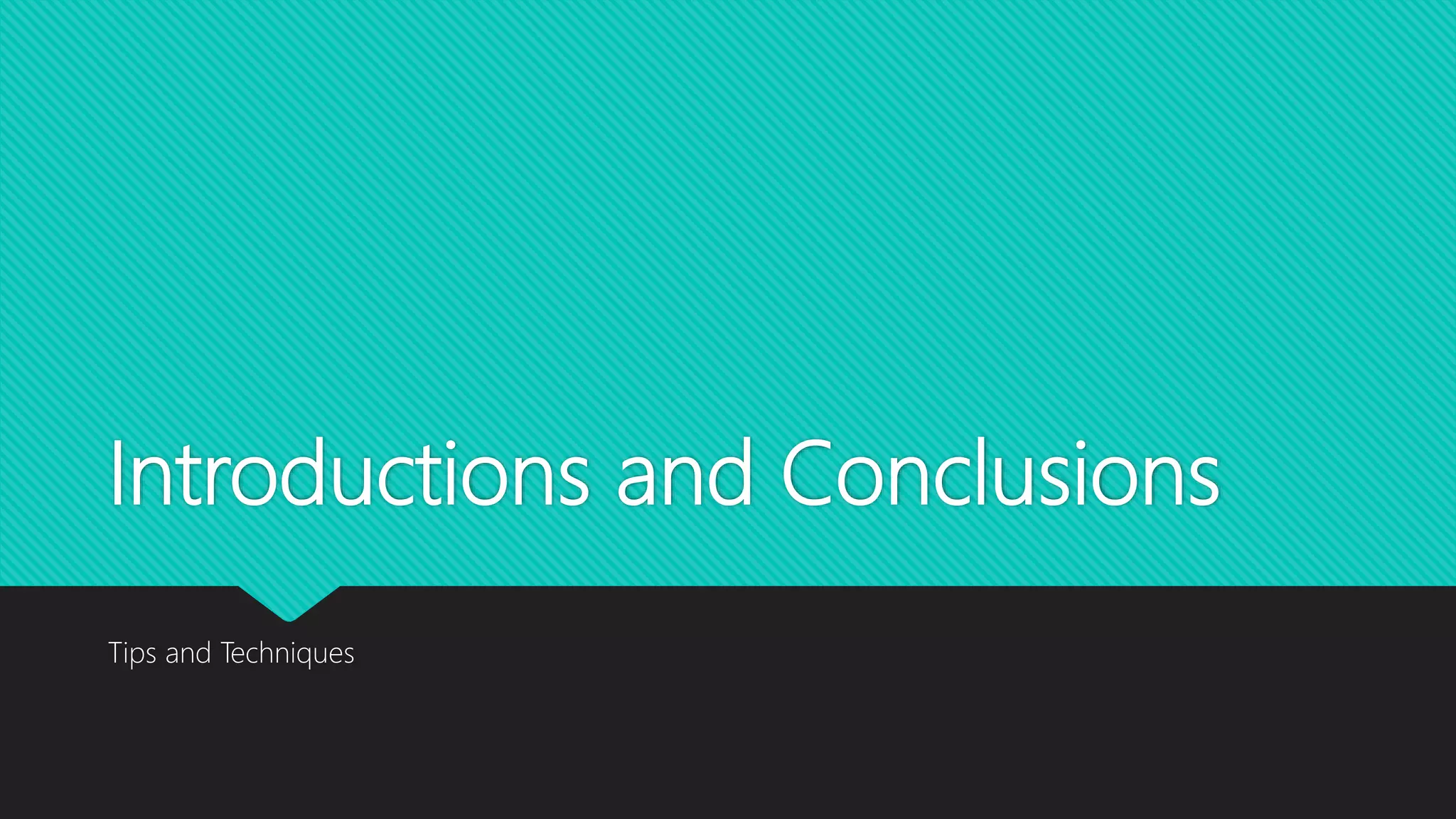 ENC 1101 Introductions and Conclusions(1).pptx