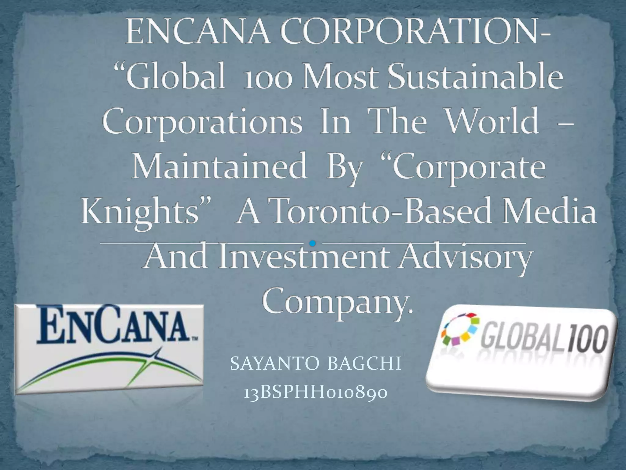 Encana corporation becg | PPTX