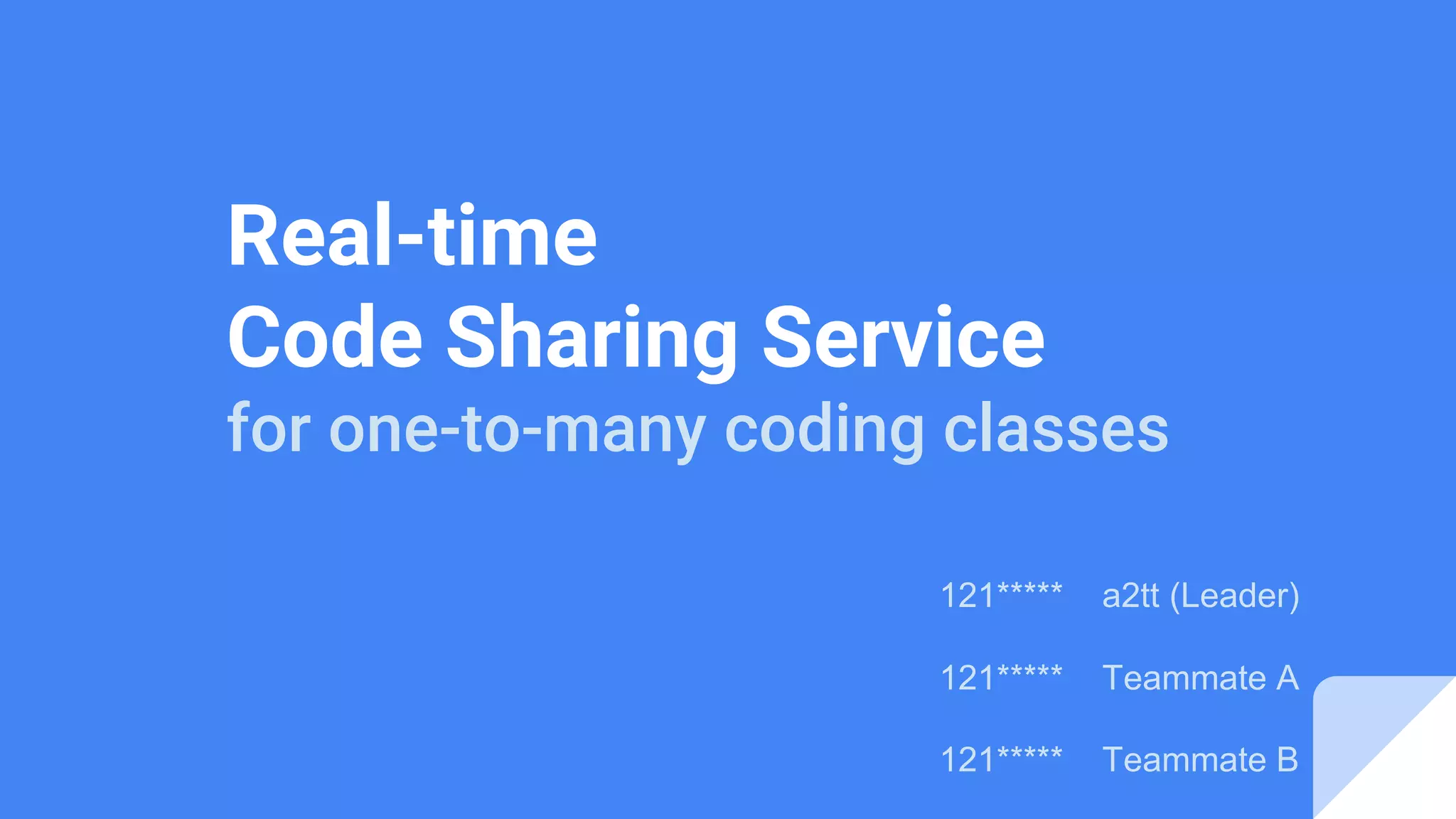 Real-time Code Sharing Service for one-to-many coding classes | PPTX
