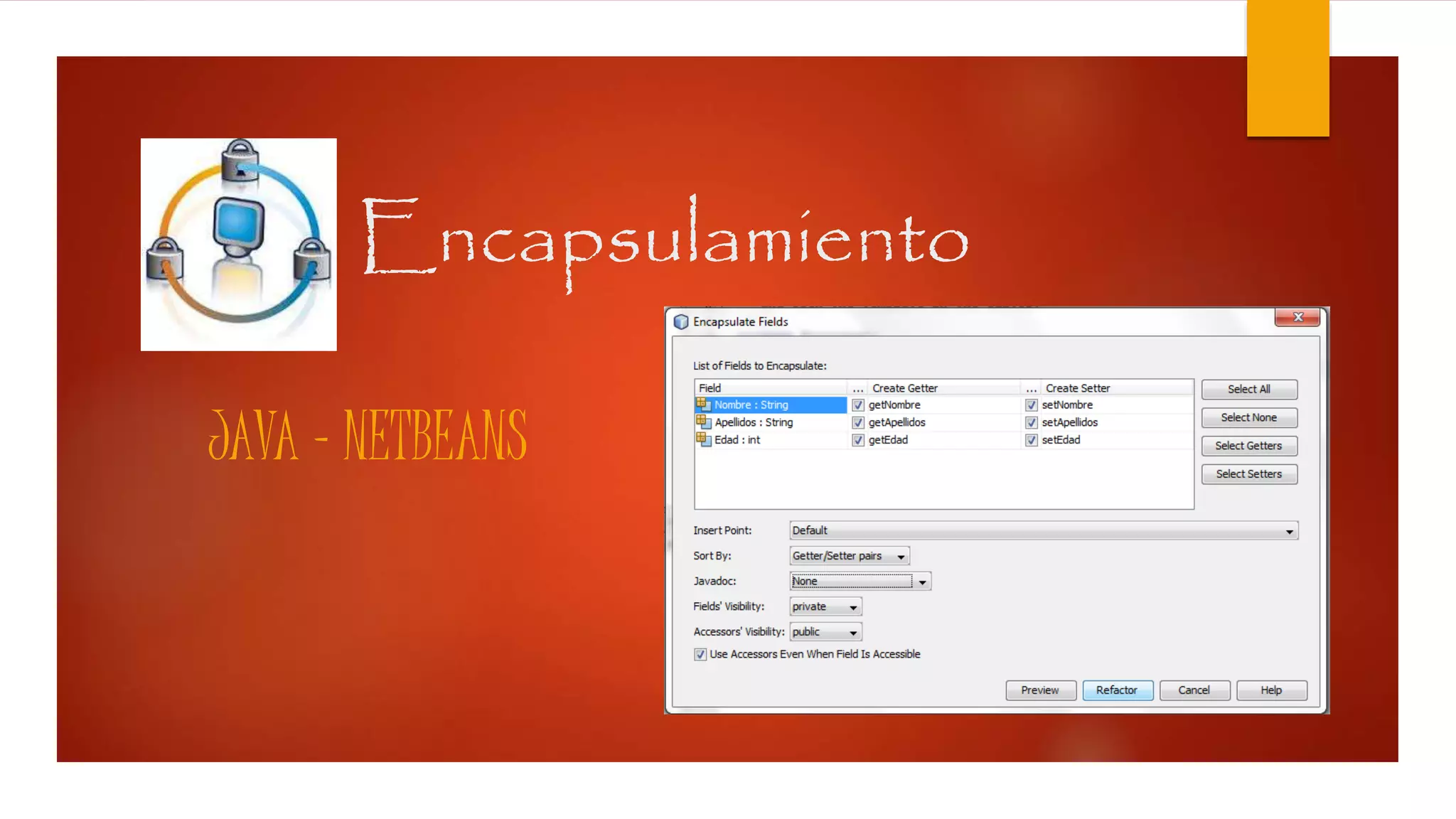 Encapsulamiento en JAVA-NETBEANS | PPTX | Programming Languages | Computing