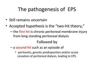 Encapsulate peritoneal dialysis after short term peritoneal dialysis | PPT