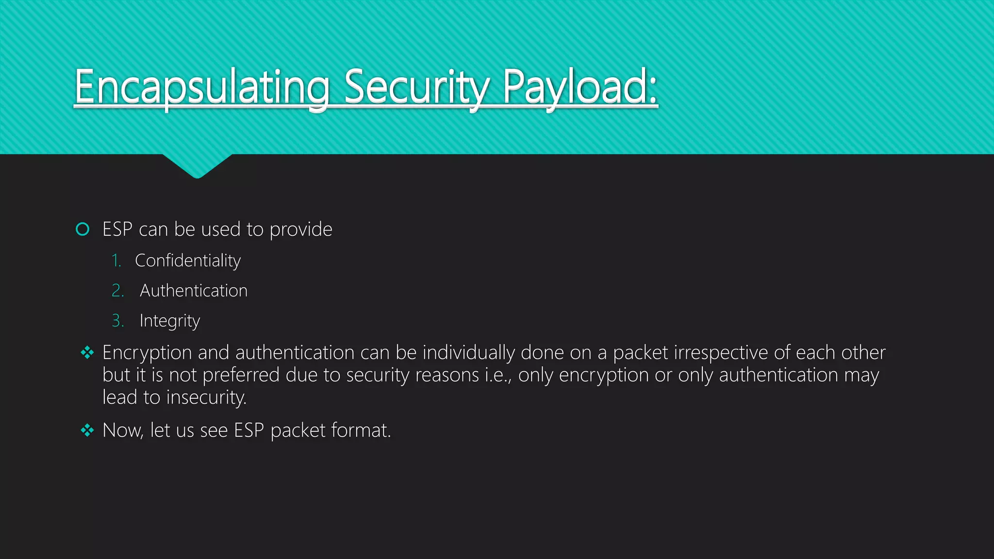 Encapsulating security payload in Cryptography and Network Security | PPTX