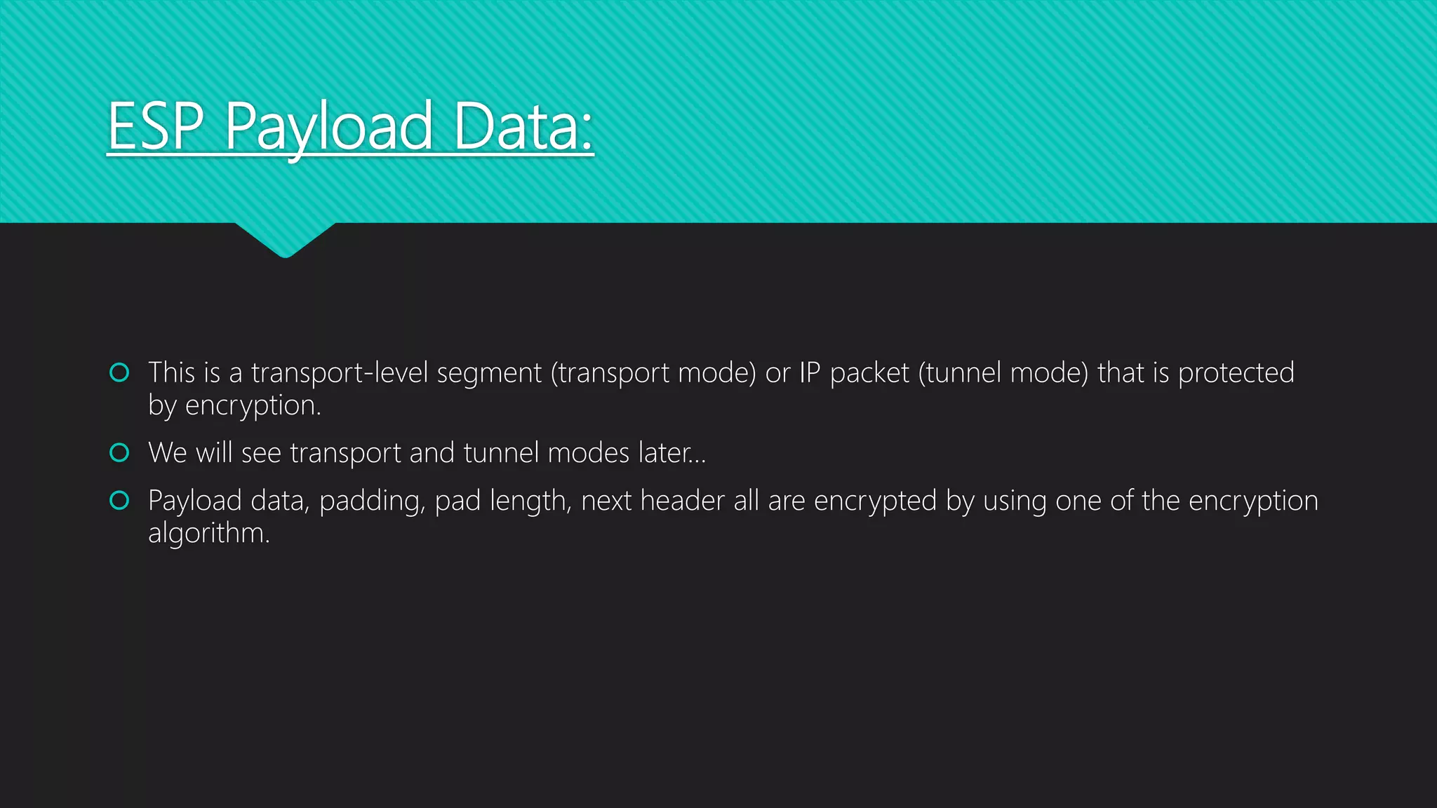 Encapsulating Security Payload In Cryptography And Network Security Pptx Information And