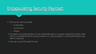 Encapsulating security payload in Cryptography and Network Security | PPTX