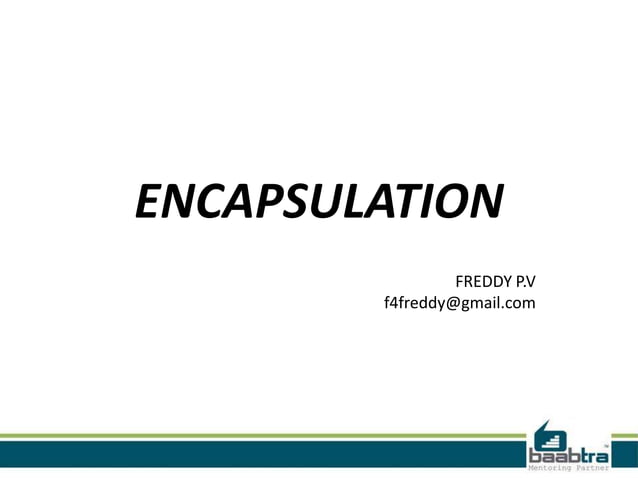 Encapsulation | PPTX