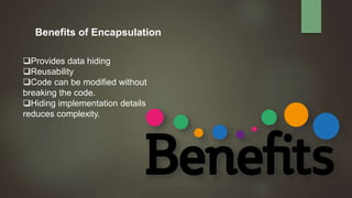 Encapsulation | PPTX