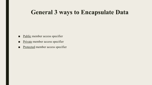 Encapsulation and inheritance | PPTX | Programming Languages | Computing
