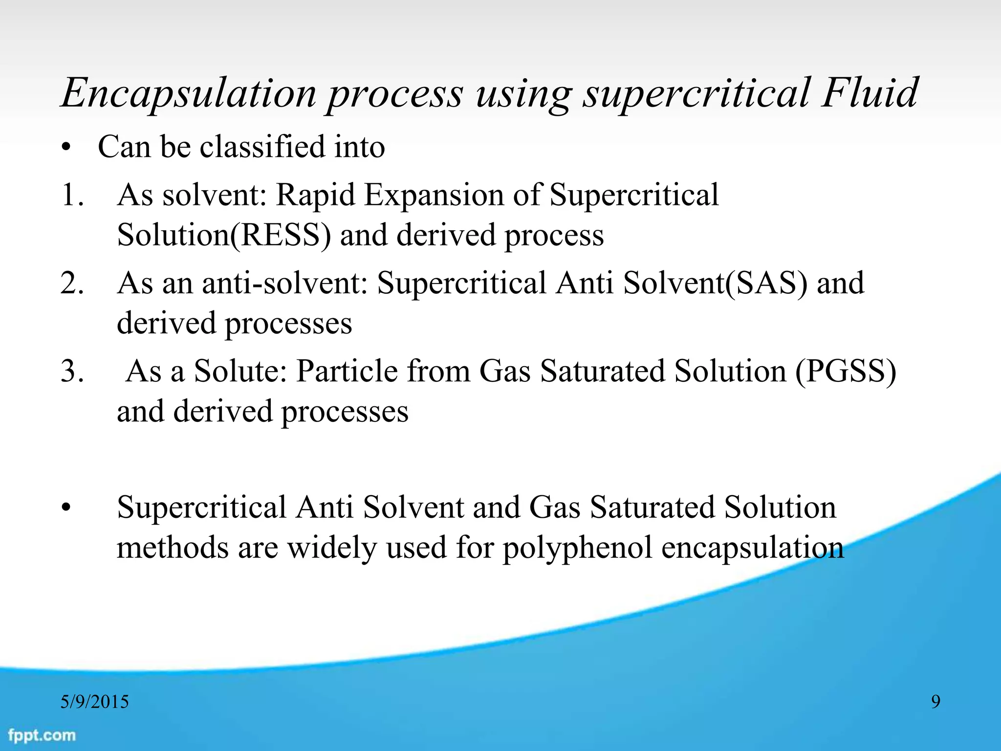 Encapsulation of natural polyphenolic compounds | PPT