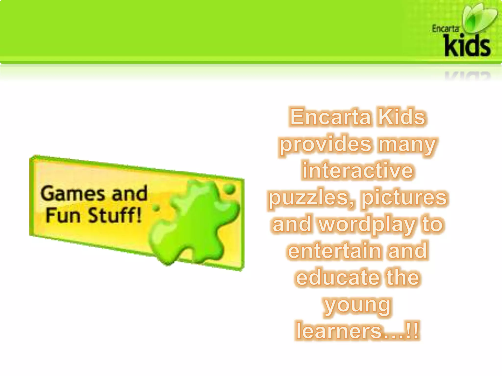Encarta kids | PPTX