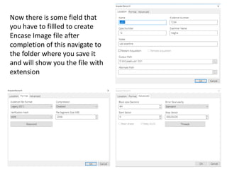 Encase Forensic | PPTX