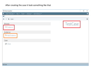 Encase Forensic | PPTX