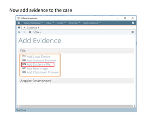 Encase Forensic | PPTX