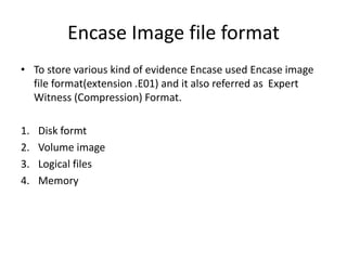 Encase Forensic | PPT