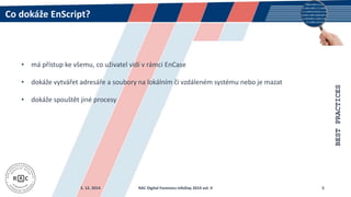 Použití EnCase EnScript | PPT