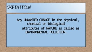Environmental pollution. ppt | PPT