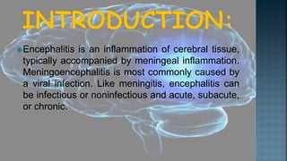 Encephalitis | PPTX
