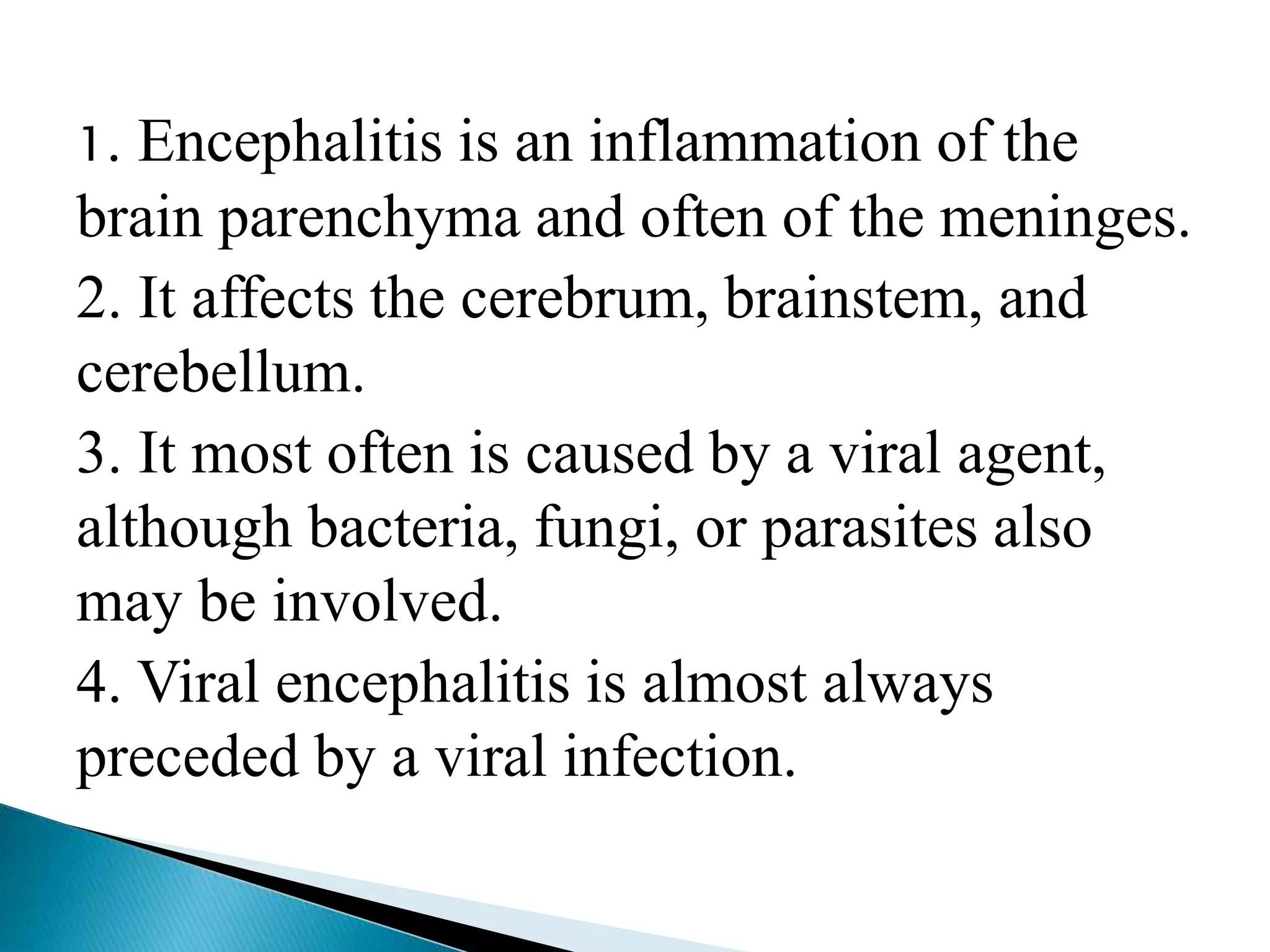 Encephalitis | PPTX | Infectious Diseases | Diseases and Conditions