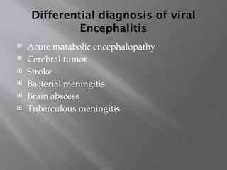 Encephalitis in pediatrics population .pptx