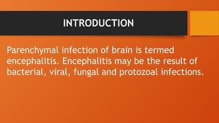 ENCEPHALITIS pathology lecture for nursing.pptx