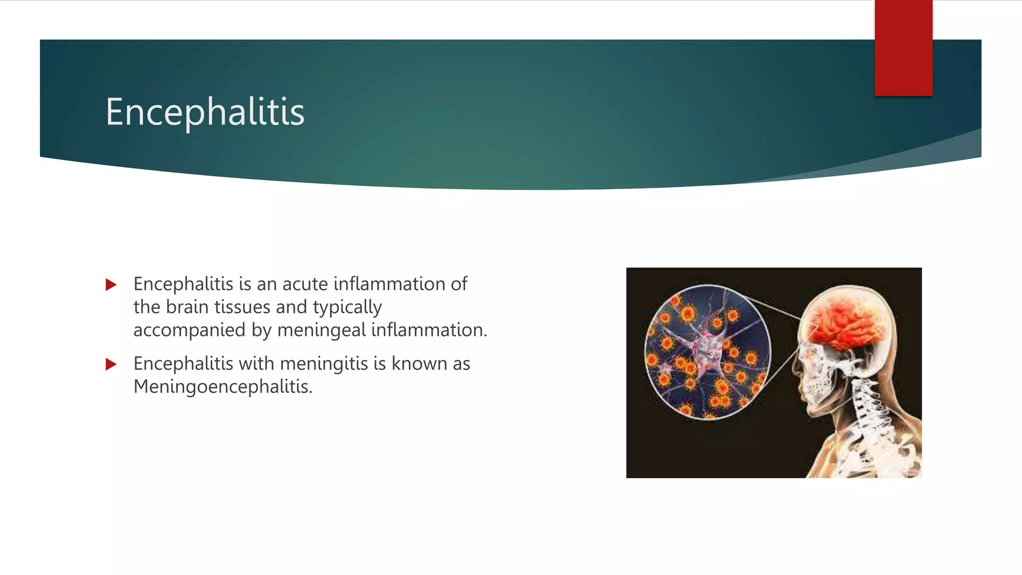 Encephalitis & brain abscess.pptx