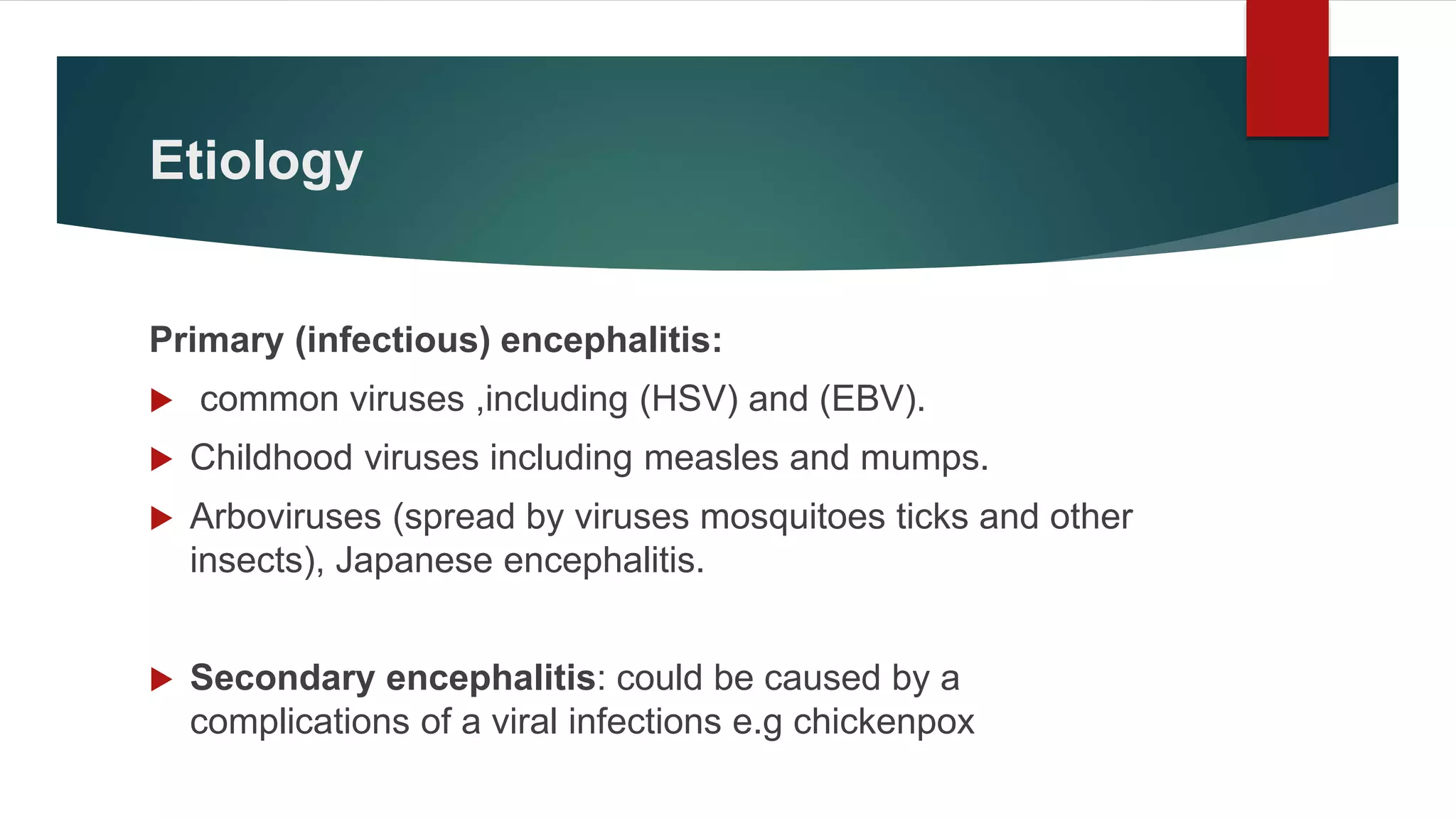 Encephalitis & brain abscess-1.pptx