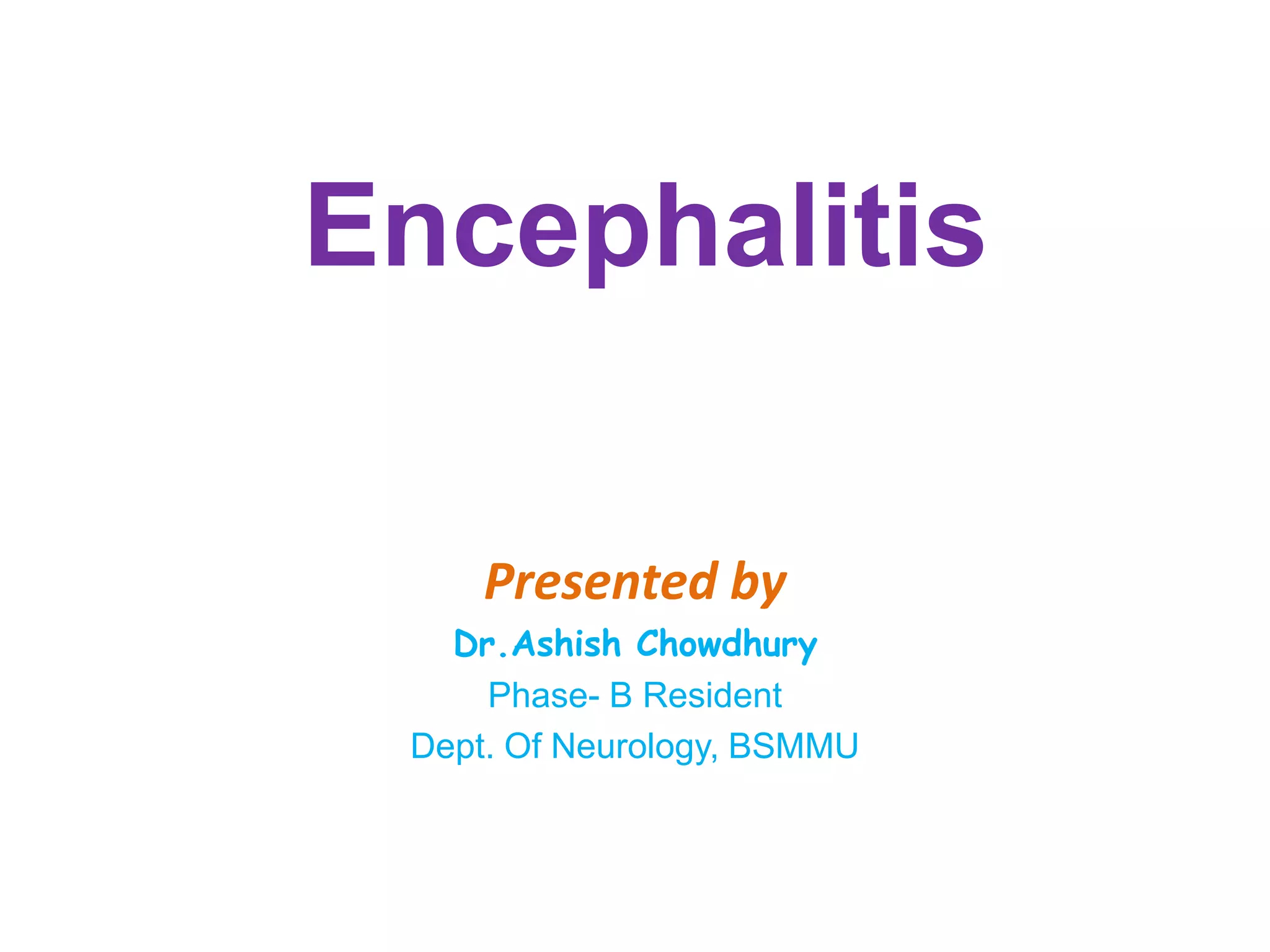 Encephalitis Overview | PPT