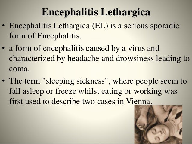 Encephalitis Lethargica Cause Symptoms Diagnosis