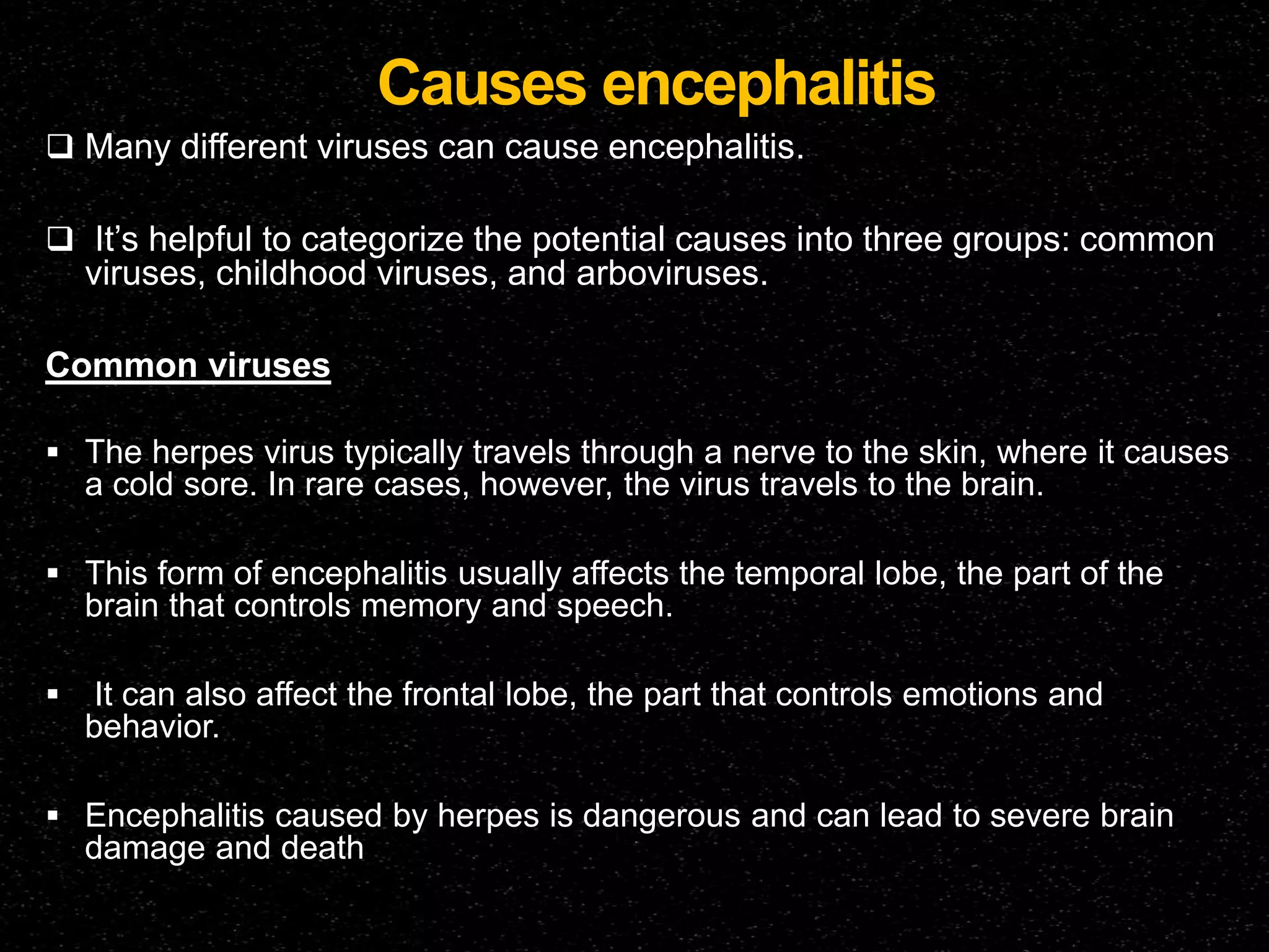 Encephalitis explanation | PPTX