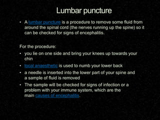 Encephalitis explanation | PPTX