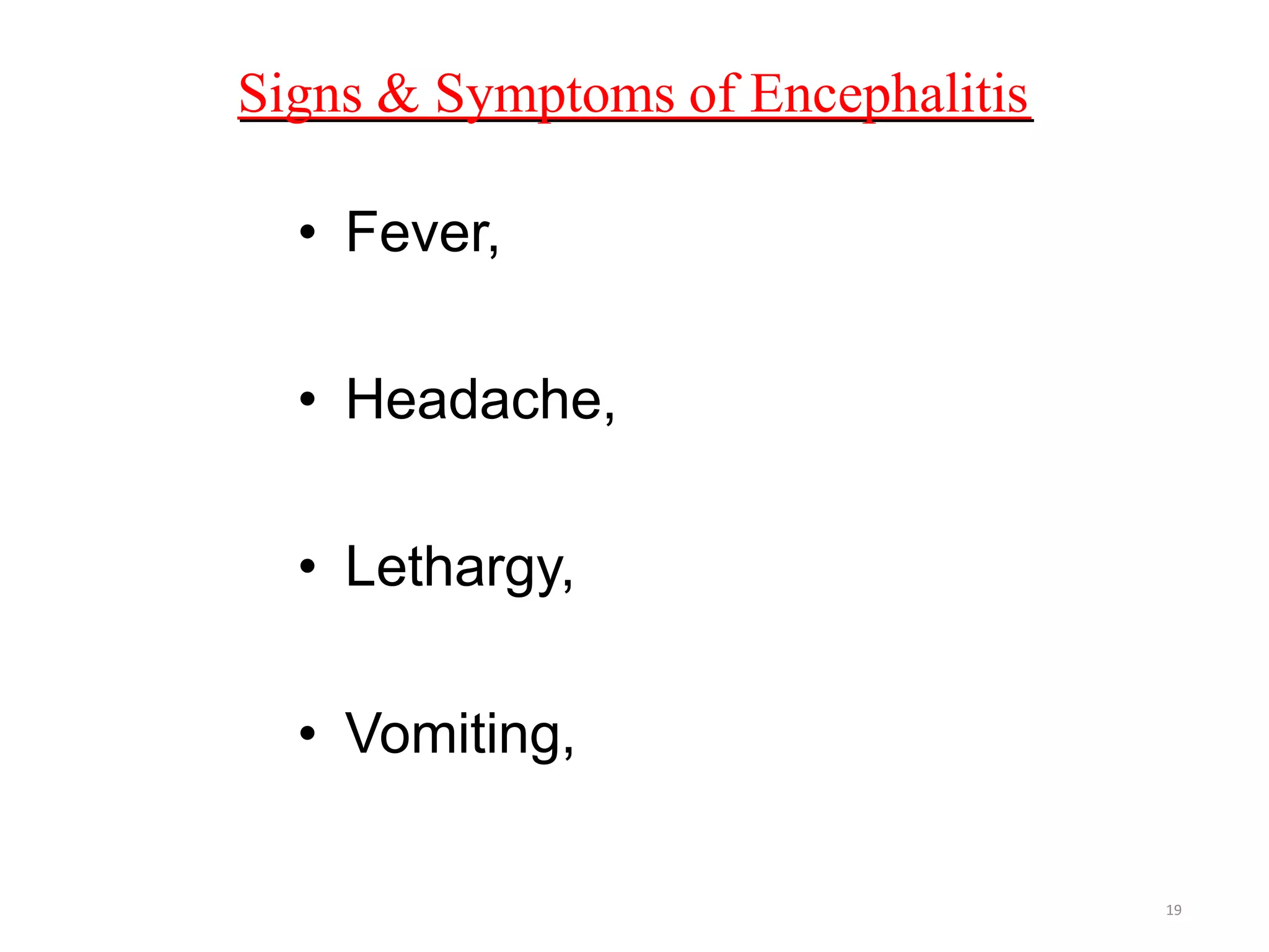 Encephalitis ppt | PPTX | Infectious Diseases | Diseases and Conditions