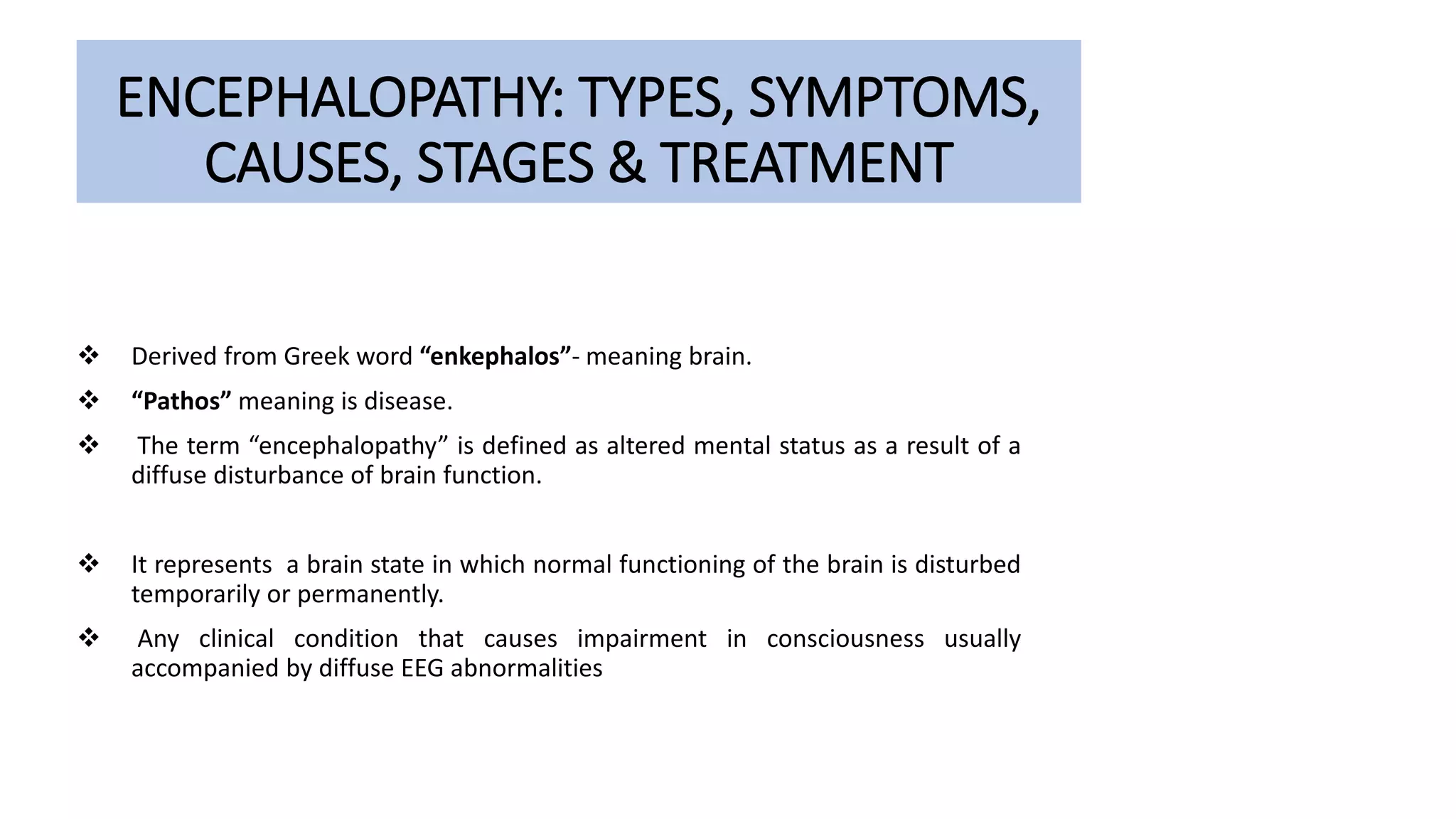 ENCEPHALOPATHY | PPTX