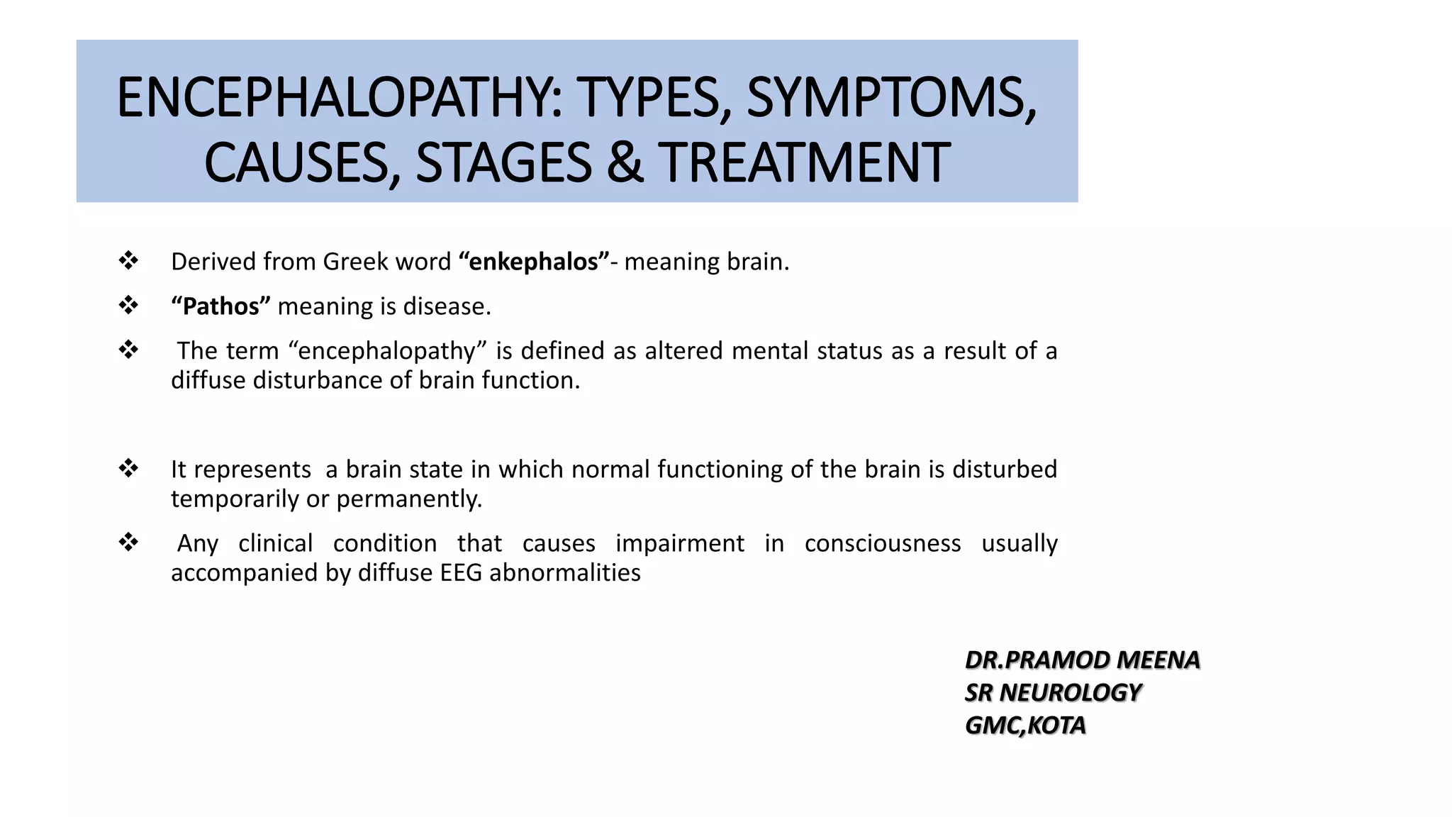 ENCEPHALOPATHY | PPTX
