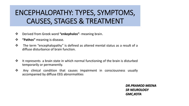 ENCEPHALOPATHY | PPTX