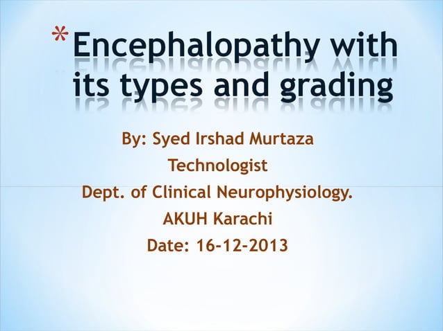 Encephalopathy with EEG based Grading | PPT | Brain and Nervous System ...