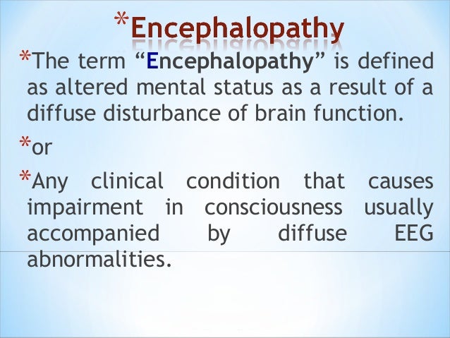 Encephalopathy with EEG based Grading