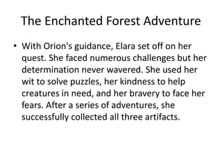 The Enchanted Forest Adventure - A short story adeventure.pptx