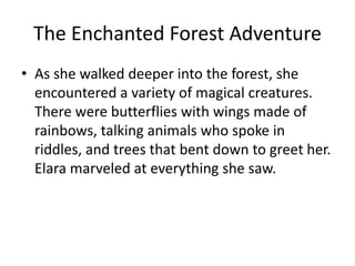 The Enchanted Forest Adventure - A short story adeventure.pptx