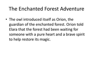 The Enchanted Forest Adventure - A short story adeventure.pptx