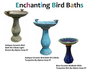 Enchanting Bird Baths | PPT