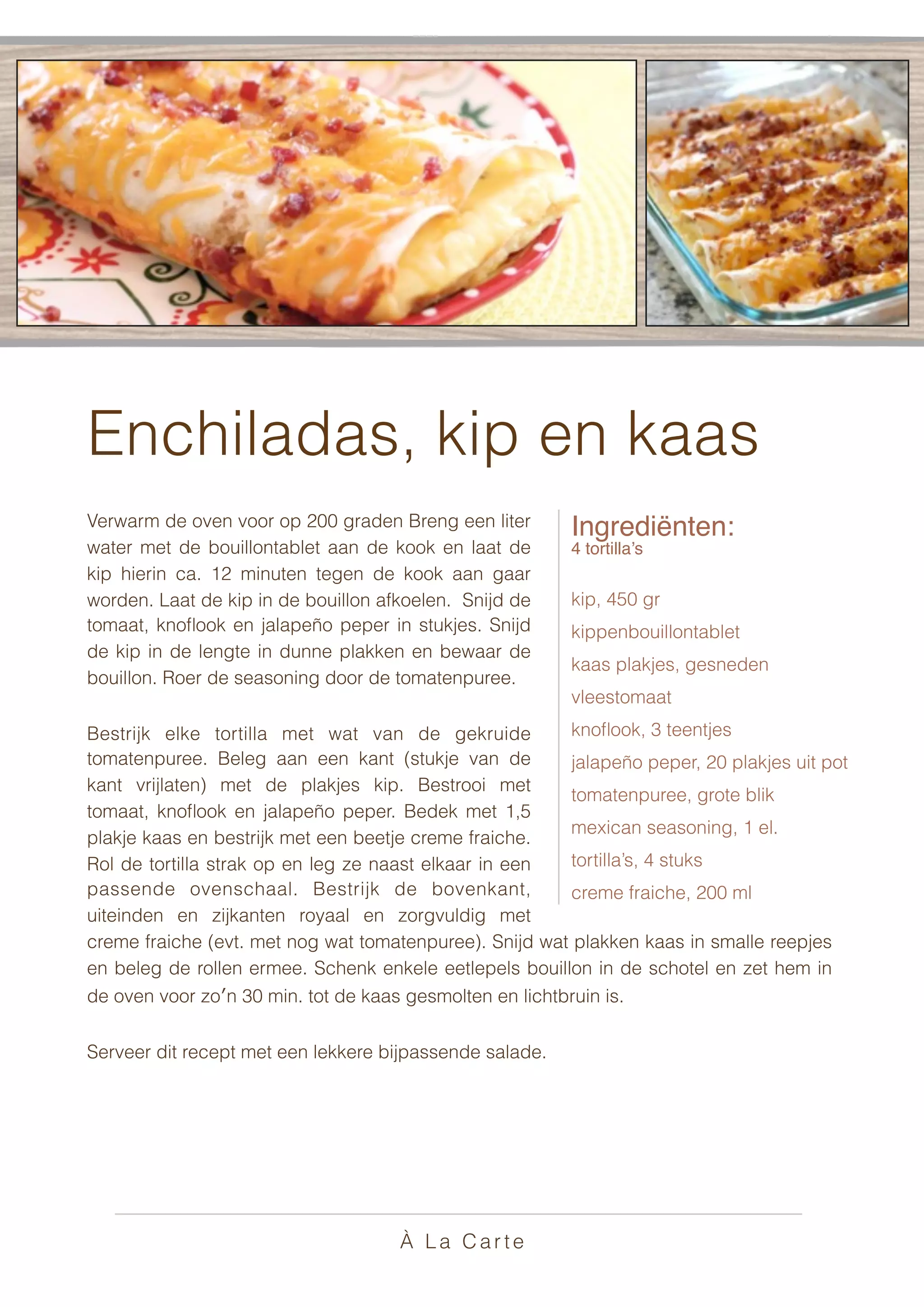 A La Carte - Enchiladas met kip en kaas | PDF