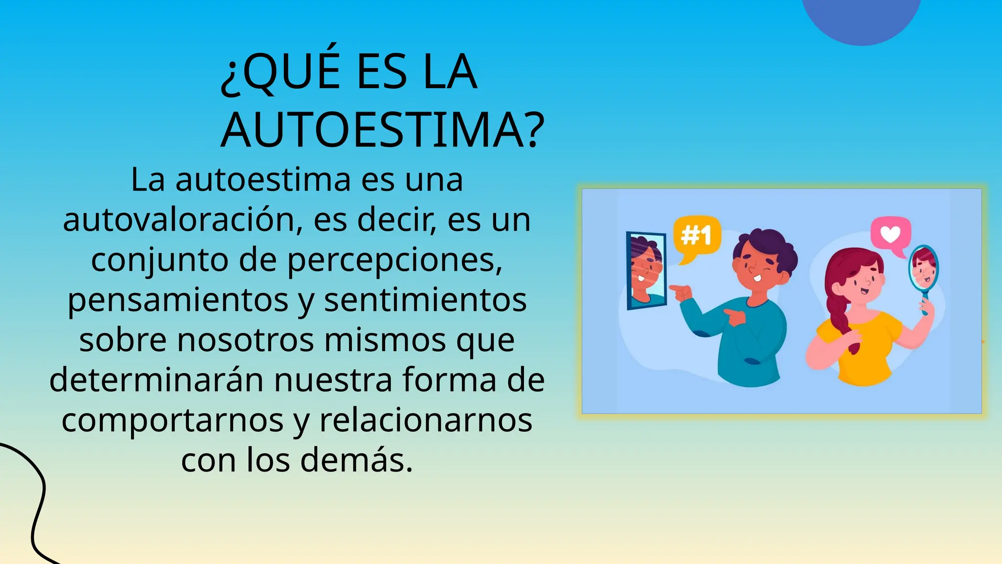 LA AUTOESTIMA Y SUS CARACTERÍSTICAS- ¿QUÉ ES? | PPTX
