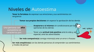 LA AUTOESTIMA Y SUS CARACTERÍSTICAS- ¿QUÉ ES? | PPTX