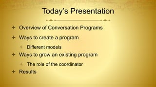 Clements_Starting and growing a conversation partner program (1) | PPT