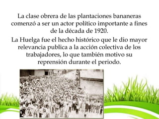 Enclave Bananero Historia de Honduras | PPTX