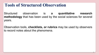 Structured Observation .pptx | Science