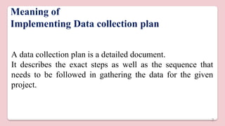 Implementing Data collection Plan.pptx