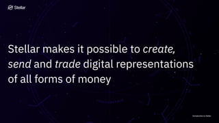 Hack the System - Introduction to Stellar | PPT