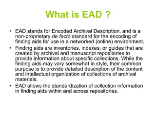 Encoded Archival Description (EAD) | PPT