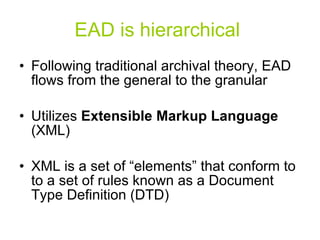 Encoded Archival Description (EAD) | PPT