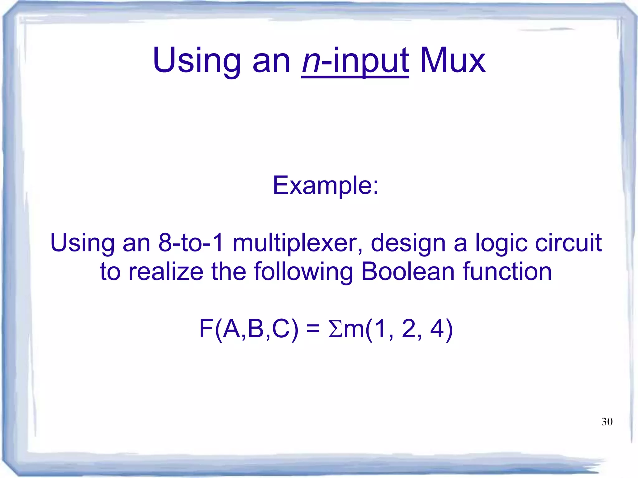 Encoder, decoder, multiplexers and demultiplexers | PPT